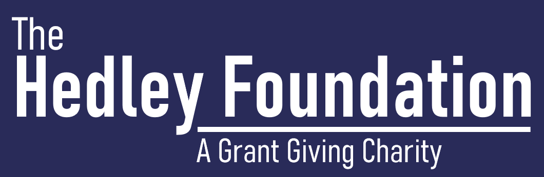 The Hedley Foundation - A Grant Giving Charity
