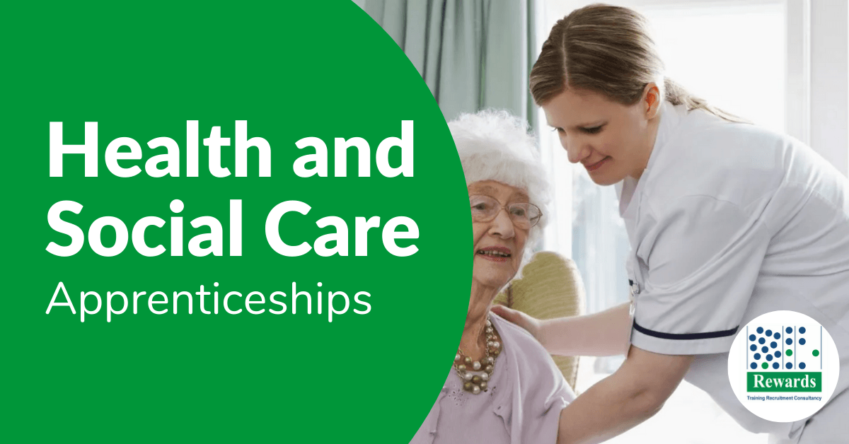 Health and Social Care Apprenticeships | Rewards Training