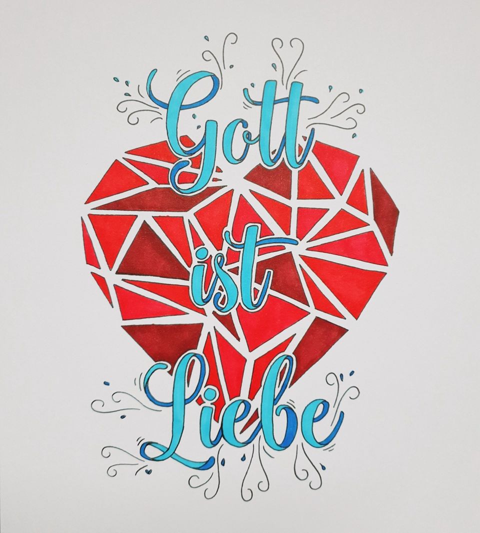 Gott ist Liebe