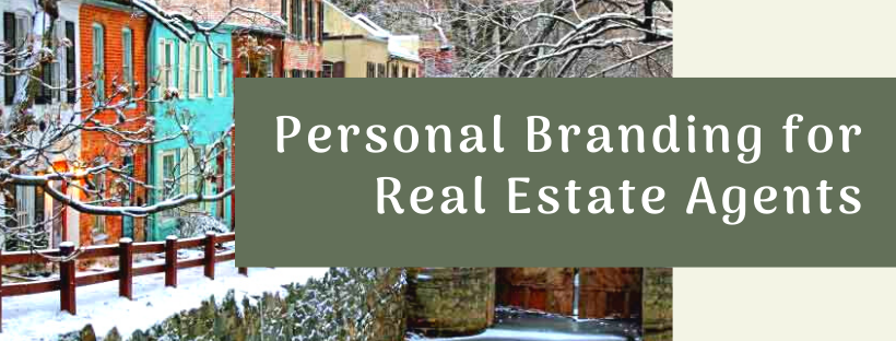 Personal Branding for Real Estate Agents